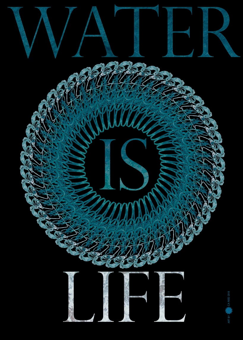 Water is Life - Free Digital Download – Earth and Sky Studio